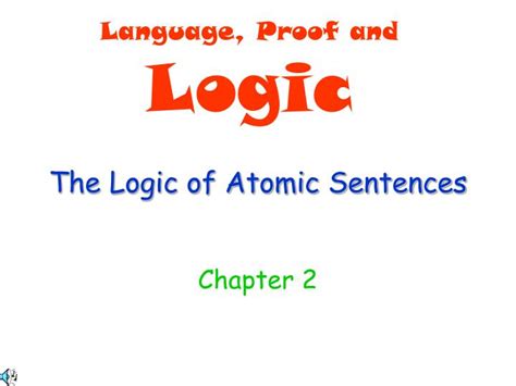Ppt The Logic Of Atomic Sentences Powerpoint Presentation Free