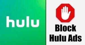 How To Block Skip Hulu Ads Methods In