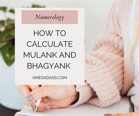 How To Calculate Mulank And Bhagyank In Numerology Mrs Amesa Dass