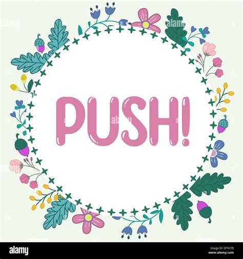 Conceptual Caption Push Internet Concept Move Forward By Using Force To Pass Cause Them Move