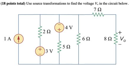Solved Use Source Transformations To Find The Voltage Vo
