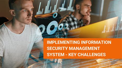 Implementing Information Security Management System Challenges Faced