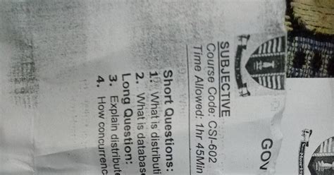 Csi 602 Distributed Database Past Paper 2023 Gcuf