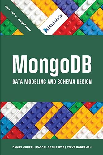 Data Modeling For Mongodb Summary Of Key Ideas And Review Steve