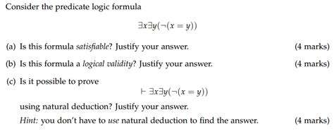 Solved Consider The Predicate Logic Formula Xy X Y Chegg