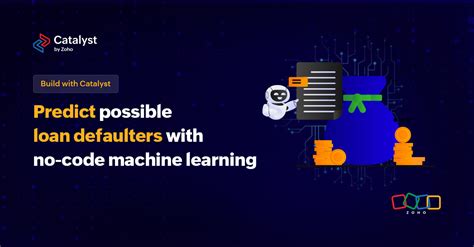 Build With Catalyst Predict Possible Loan Defaulters With No Code