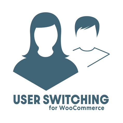 Télécharger Woocommerce User Switching Version 2 1 1