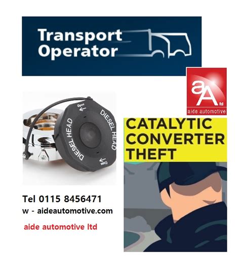 transport operator feature miss fuelling and catalytic theft alarm aide automotive blog