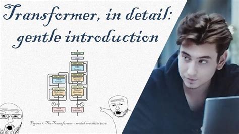 Igor Kotenkov On Linkedin Transformer Explained In Detail Igor Kotenkov Nlp Lecture In