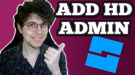 How To Add HD Admin To Your Game In Roblox Studio YouTube
