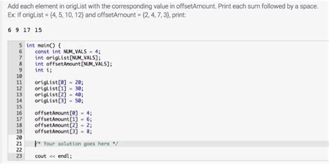 Solved Add Each Element In Origlist With The Corresponding
