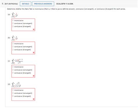 Solved Determine Whether The Ratio Test Is Inconclusive