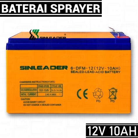 Baterai Sprayer Elektrik 12 Volt 10 Ah Sinleader Baterai 12v 10ah