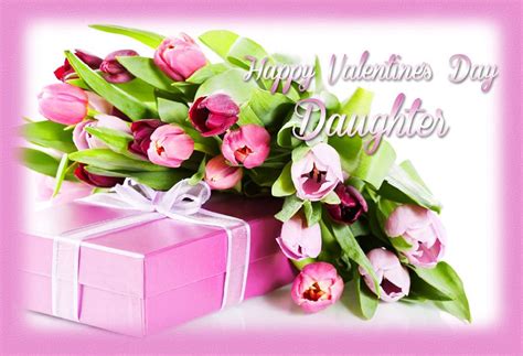 Happy Valentines Day Daughter