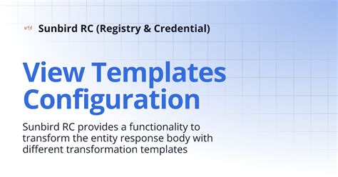 View Templates Configuration Sunbird Rc Registry And Credential