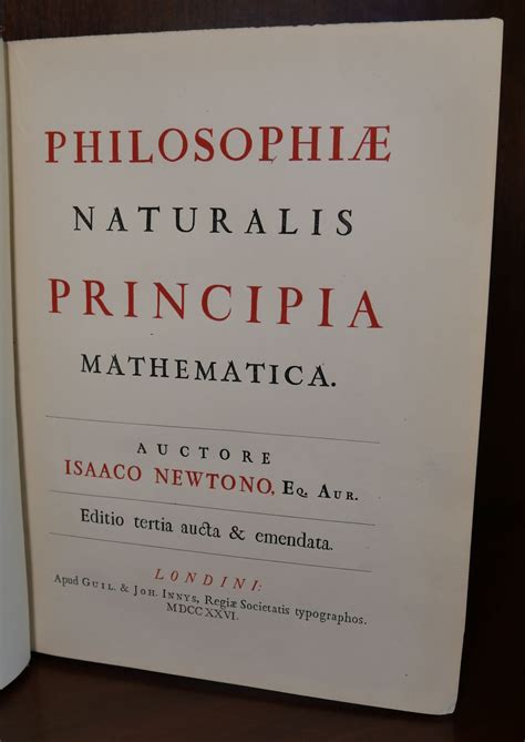Philosophiae Naturalis Principia Mathematica Or Principia By Isaac