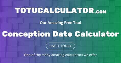 Conception Date Calculator