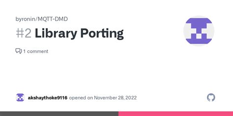 Library Porting · Issue 2 · Byroninmqtt Dmd · Github