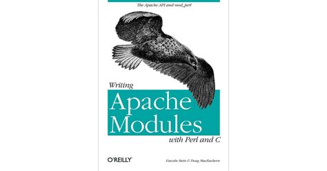Writing Apache Modules With Perl And C Book