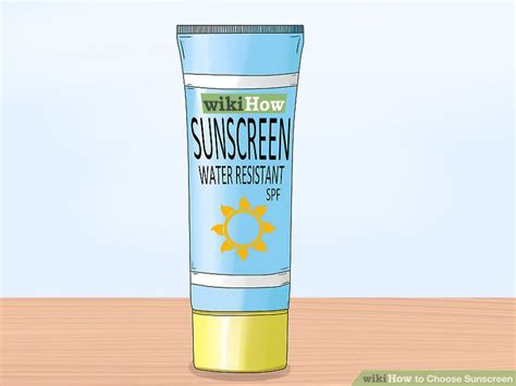 3 Ways To Choose Sunscreen WikiHow Life