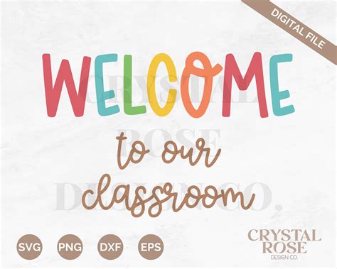 Welcome To Our Classroom Svg Teacher Svg Classroom Svg Back To School Classroom Sign Svg