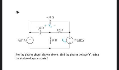Solved For The Phasor Circuit Shown Above Find The Phasor
