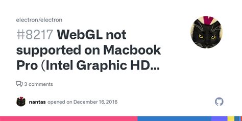 Webgl Not Supported On Macbook Pro Intel Graphic Hd 3000 · Issue 8217 · Electronelectron