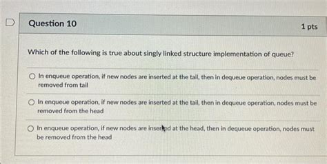 when using the singly linked structure shown in the