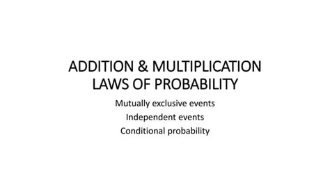 Addition Multiplication Laws Pptx
