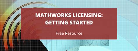 mathworks licensing getting started the itam review