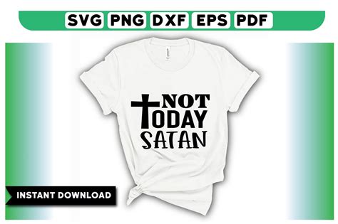 Not Today Satan T Shirt Design Graphic By T Shirt World · Creative Fabrica