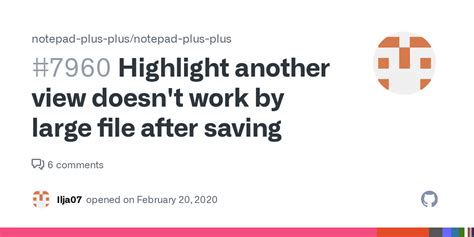 Highlight Another View Doesnt Work By Large File After Saving · Issue