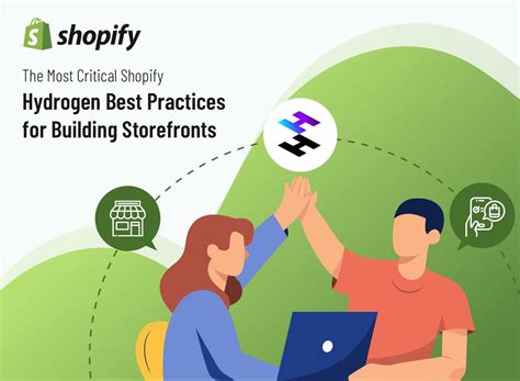 Critical Shopify Hydrogen Best Practices For Building Storefronts