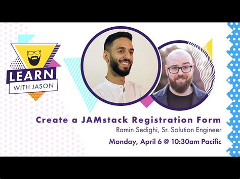 free video create a jamstack registration form learn with jason from learn with jason class