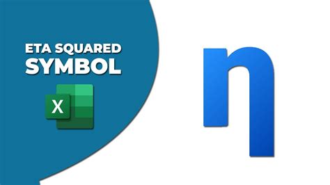 How To Put An Eta Squared Symbol In Excel Youtube