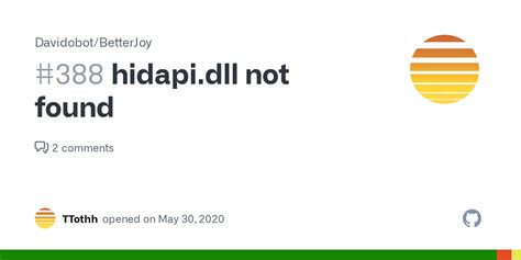 Hidapidll Not Found · Issue 388 · Davidobotbetterjoy · Github