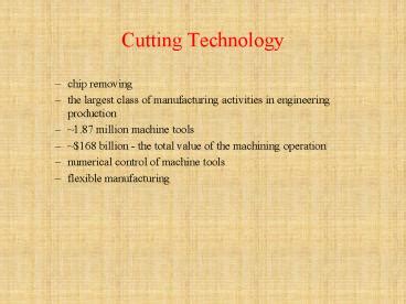 PPT Cutting Technology PowerPoint Presentation Free To View Id 13f1e8 MGI3Z