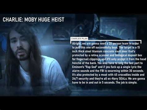 The Moby Huge Heist Youtube