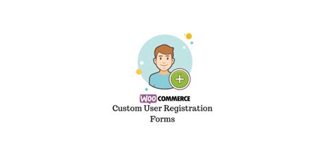 10 Best Woocommerce Custom User Registration Fields Plugins 2024