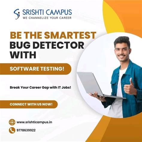 Srishti Campus On Linkedin Be The Smartest Bug Detector With Software Testing Join To Srishti