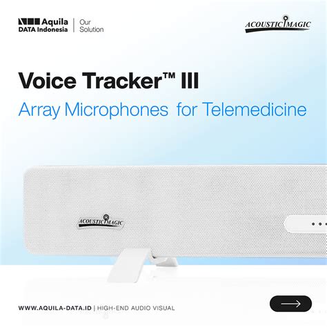 Microphones For Telemedicine The Voice Tracker™ Iii Array Microphone