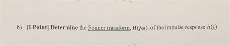 Solved 7 L4 Points A Continuous Time Linear Time Invariant