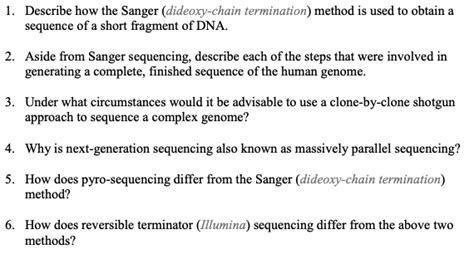 Solved 1 Describe How The Sanger Dideoxy Chain