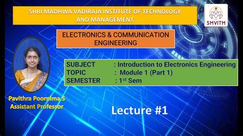 Introduction To Electronics Engineering Module 1 Part 1 Basicelectronics Youtube