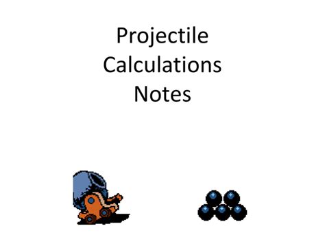 Projectile Motion Calculations Physics Presentation