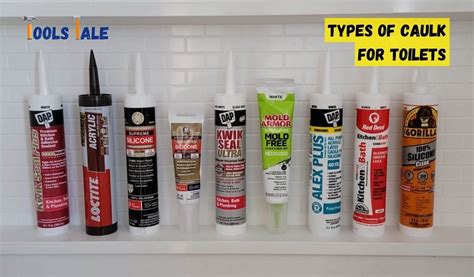 What Caulk To Use Around Toilet A Comprehensive Guide