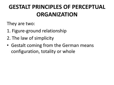 Perceptual Organizationpptx For Medical Pptx Science