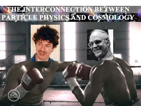Ppt Particle Physicists And Astrophysicists Working Together Powerpoint Presentation Id4154436