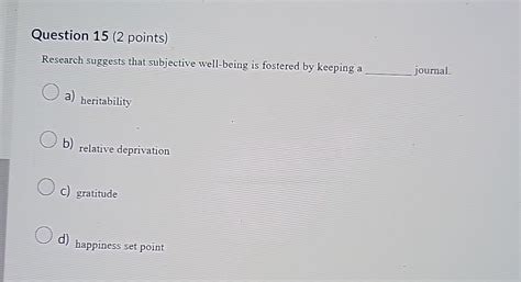 solved question 15 2 ﻿points research suggests that