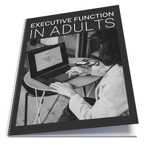 Improve Executive Function In Adults Tools For Motivation